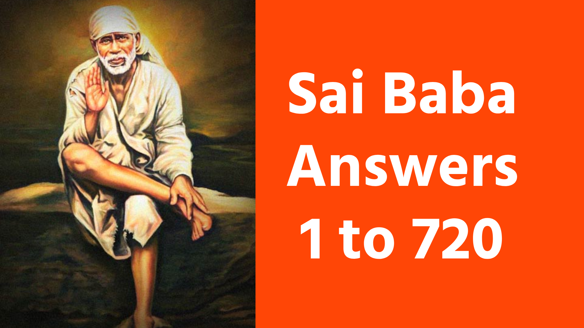 Sai Baba Answers 1 to 720 – Divine Guidance for Your Life Questions ...